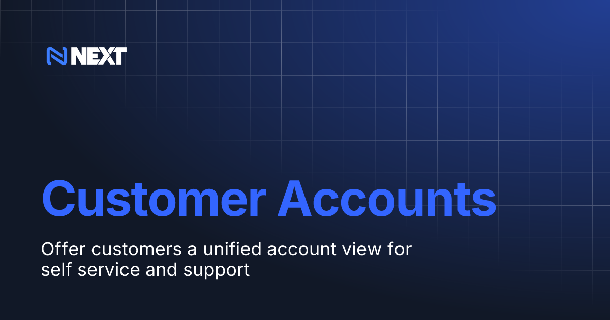 Customer Accounts | NEXT COMMERCE