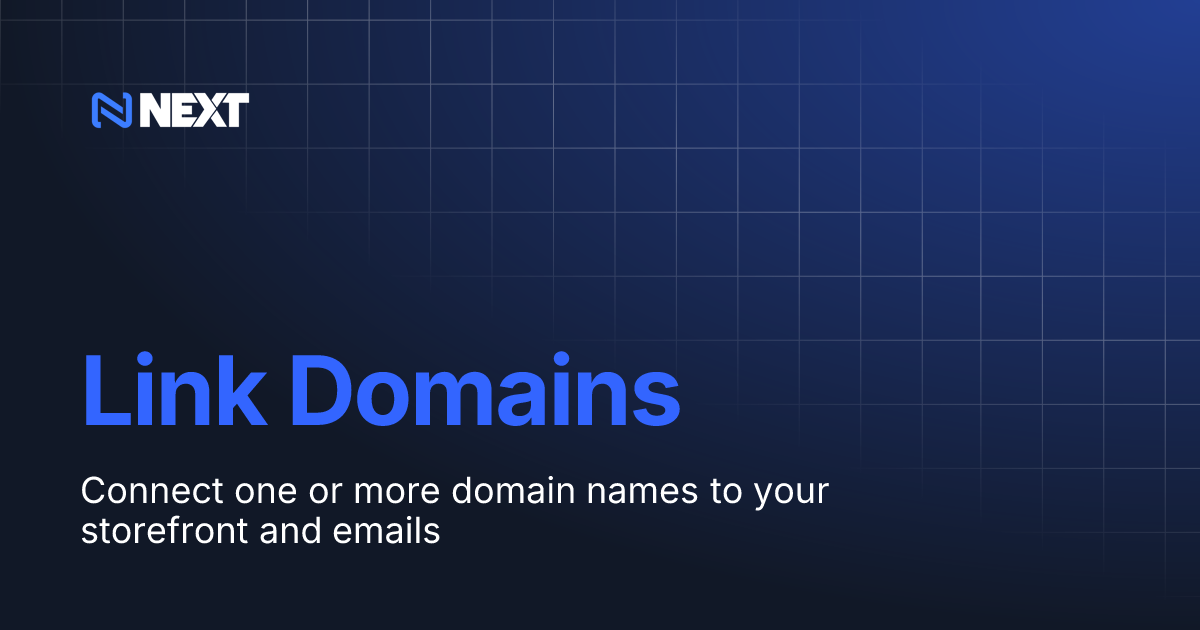 Link Domains | NEXT COMMERCE
