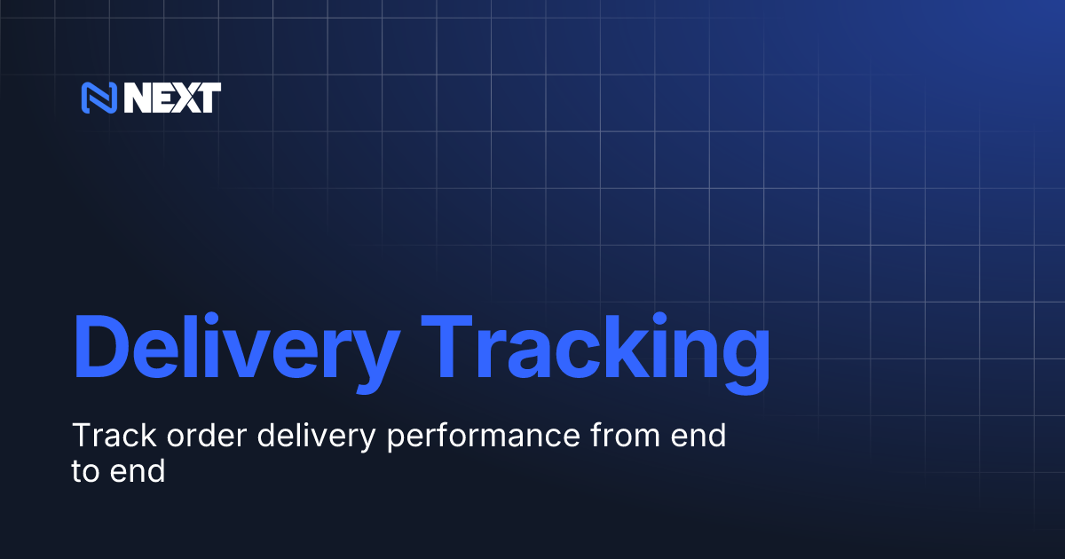 Delivery Tracking | NEXT COMMERCE